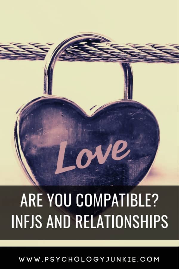 Are You Compatible? INFJs and Relationships - Psychology Junkie