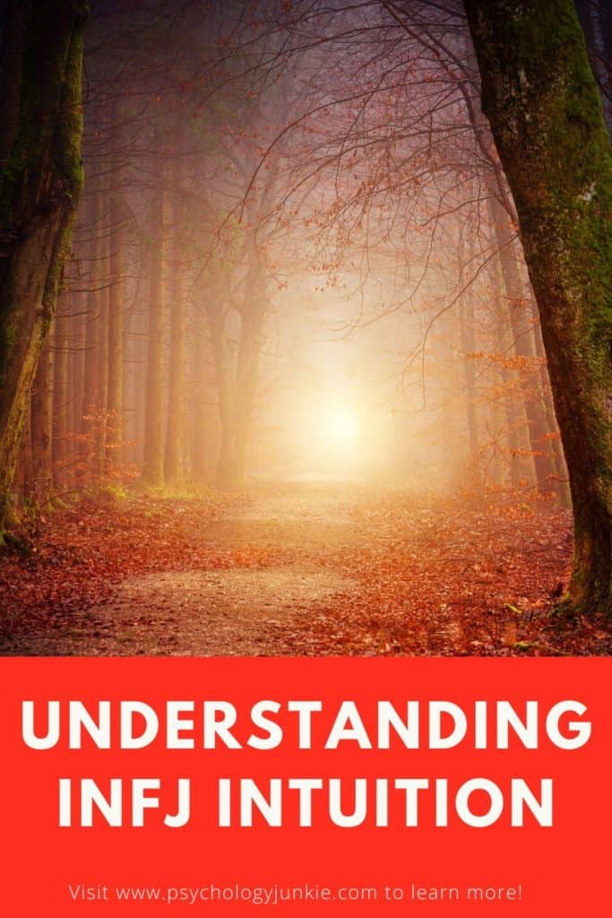 Understanding INFJ Intuition - Psychology Junkie