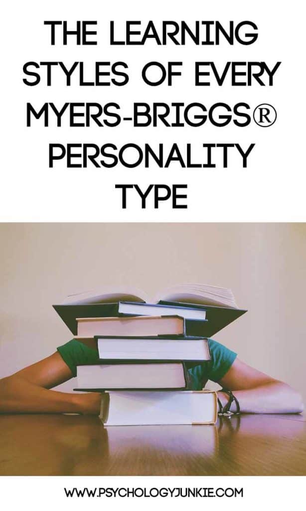 The Learning Styles of Every Myers-Briggs® Personality Type ...