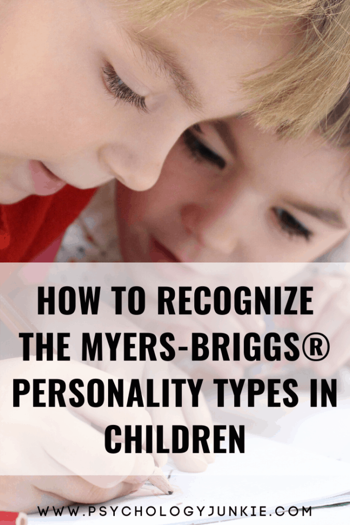 Recognizing the Myers-Briggs® Personality Types in Childhood ...