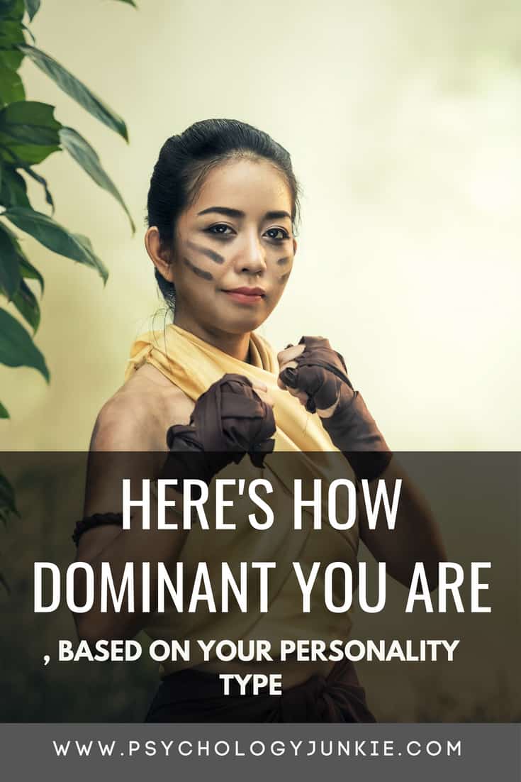 Here's How Dominant You Are, Based on Your Personality Type ...