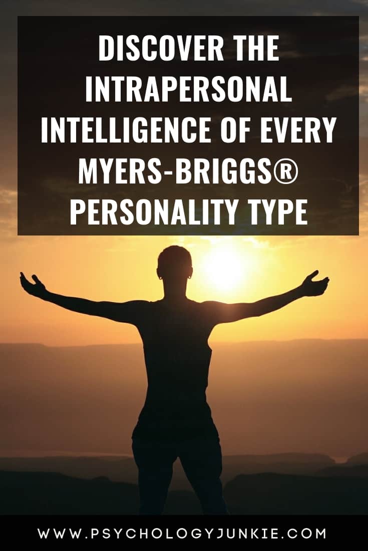 Discover the Intrapersonal Intelligence of Every Myers-Briggs ...