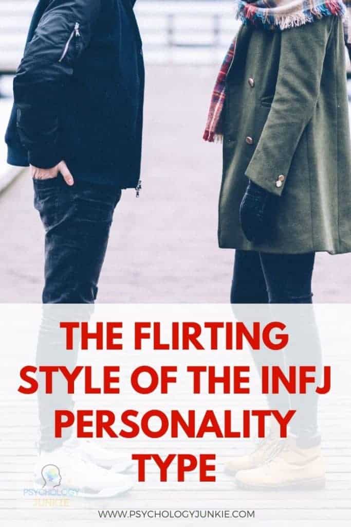 The Flirting Style of the INFJ Personality Type - Psychology Junkie
