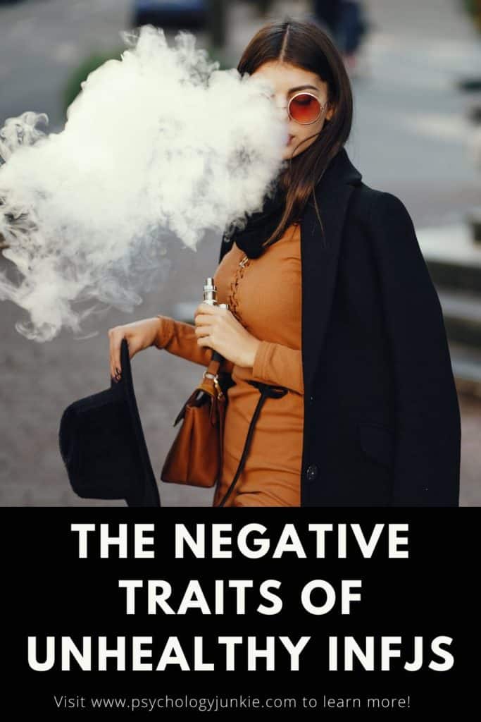 10 Negative Traits of the Unhealthy INFJ - Psychology Junkie
