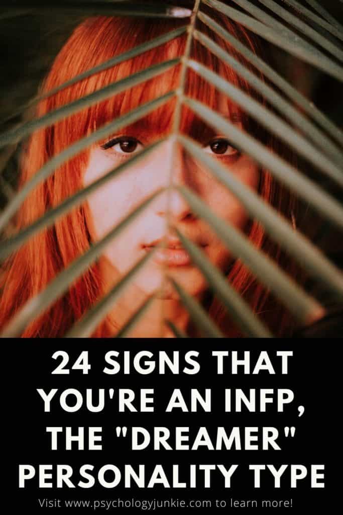 24 Signs That You're an INFP, the "Dreamer" Personality Type ...