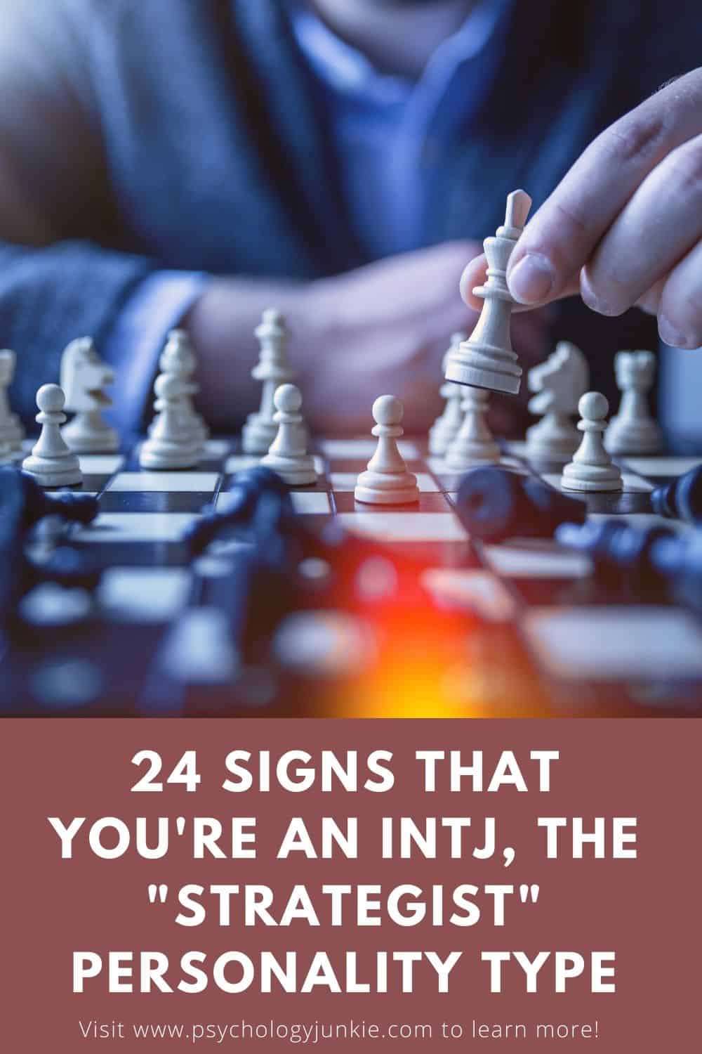 24 Signs That You're an INTJ, the "Strategist" Personality Type ...