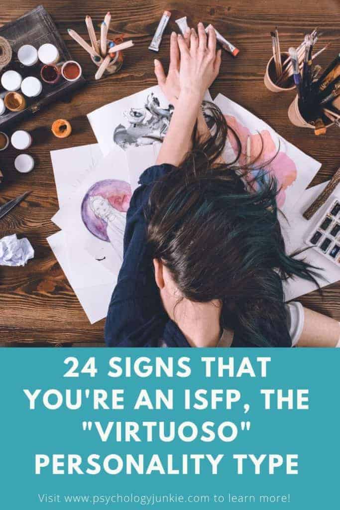 24 Signs That You're an ISFP, the "Virtuoso" Personality Type ...