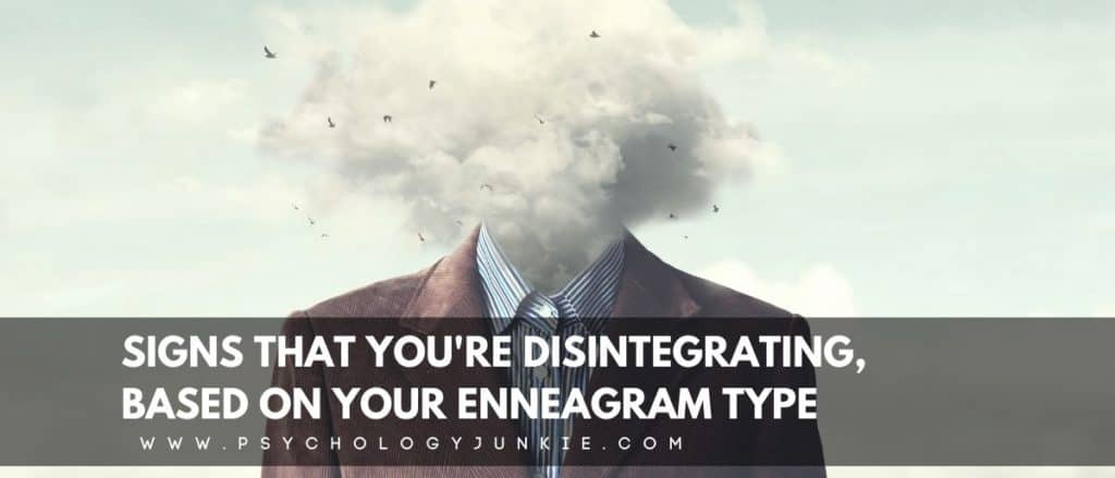 Signs That You're Disintegrating, Based On Your Enneagram Type ...