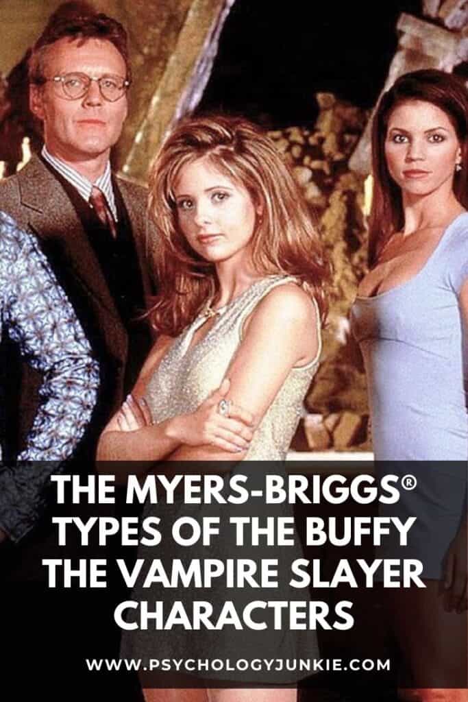 The Myers-Briggs® Types of the Buffy the Vampire Slayer Characters ...