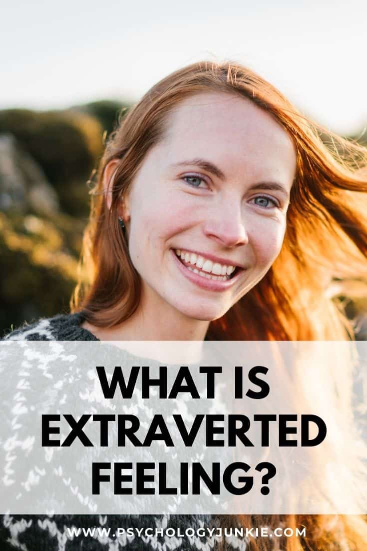 What is Extraverted Feeling? - Psychology Junkie